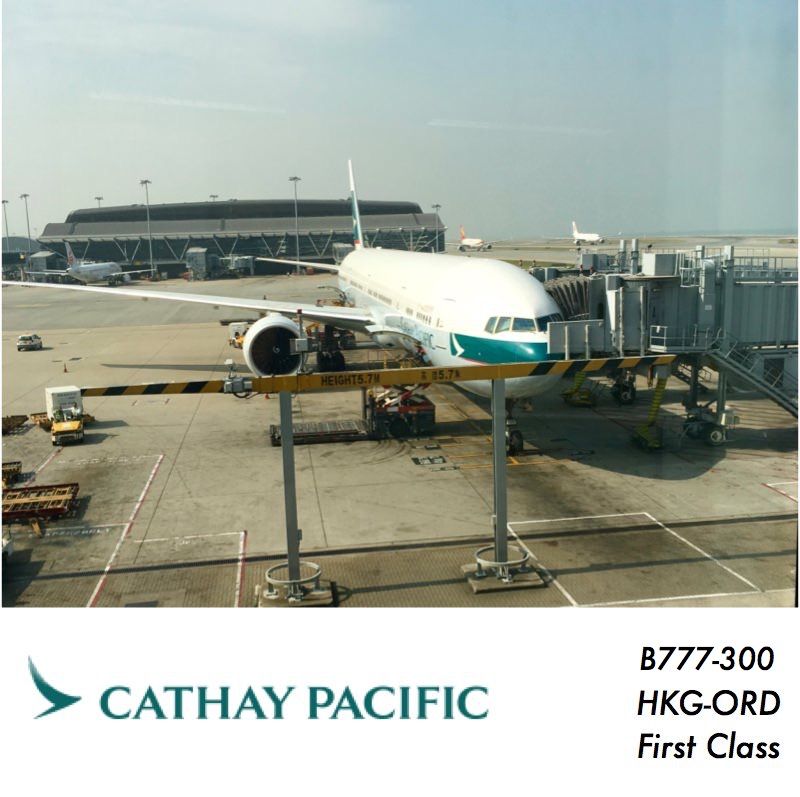 Review of Cathay Pacific flight from Hong Kong to Chicago in First